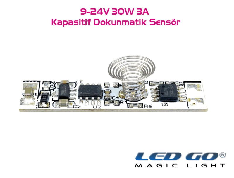 9-24V 30W 3A KAPASİTİF SENSÖRLÜ DOKUNMATİK LED AÇMA KAPAMA DEVRESİ ...